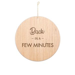 Back in a Few Minutes Sign / Business Sign / Be Back Soon Sign ...