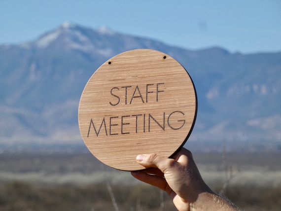 Staff Meeting Sign