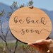 Wooden Be Back Soon Sign / Be Right Back Sign / Business Decor - Etsy