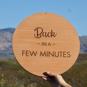Back in a Few Minutes Sign / Business Sign / Be Back Soon Sign - Etsy