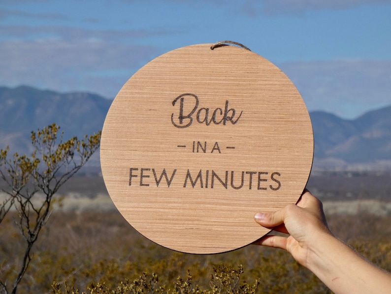 Back in a Few Minutes Sign / Business Sign / Be Back Soon Sign - Etsy