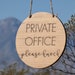 Private Office Sign / Office Door Sign / Business Decor / Please Knock ...
