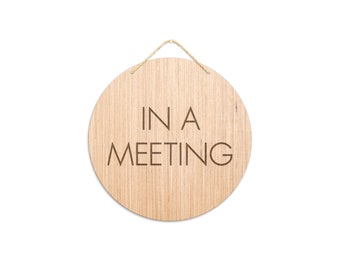 In a Meeting Sign | Etsy