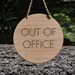 Out of Office Sign / Stepping Out Business Sign / Custom Office Decor ...