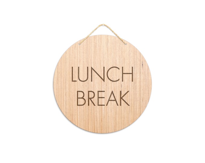 Lunch Break Sign / Out for Lunch Sign / Be Back Soon Sign / Custom ...