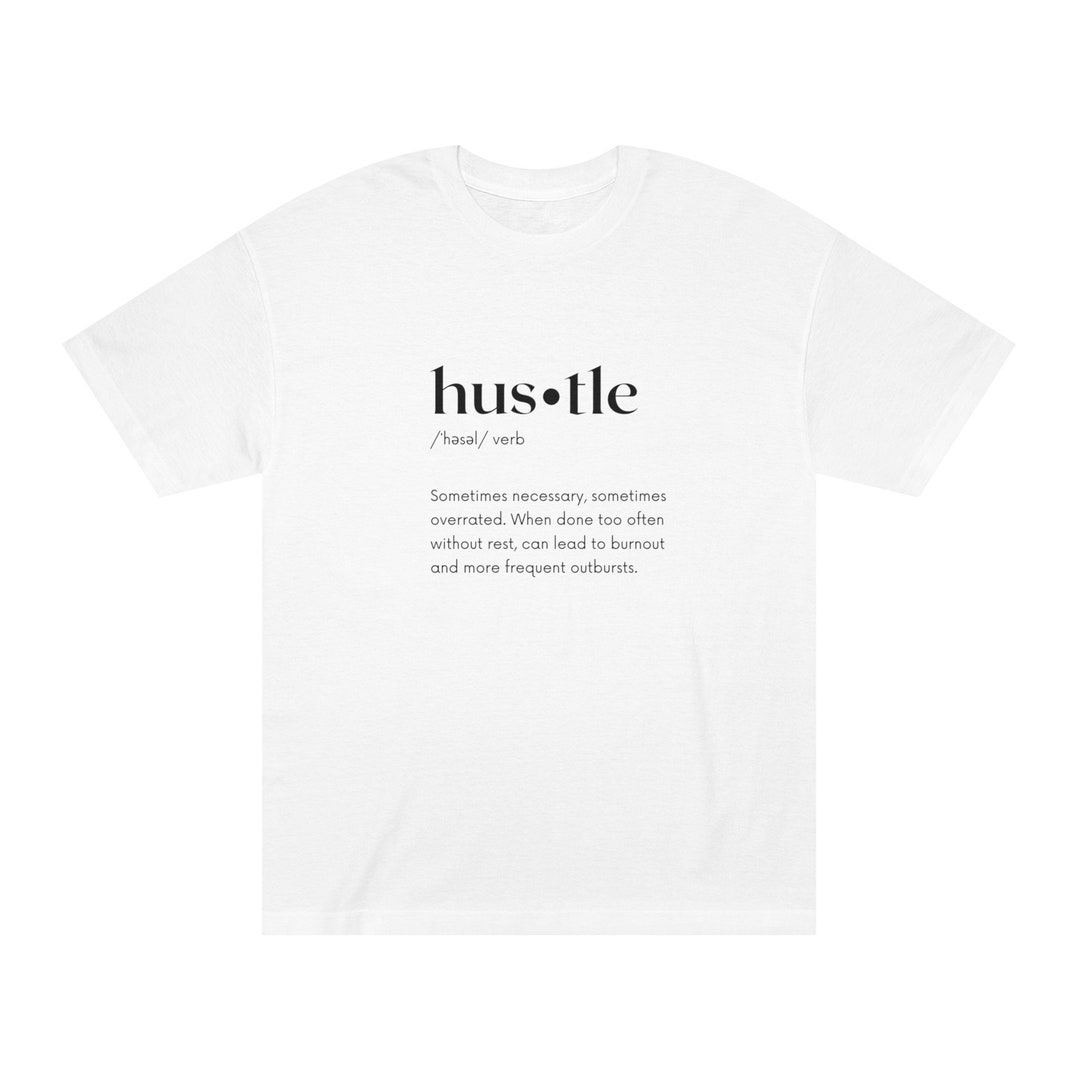 Hustle Word Definition Unisex Classic Tee - Etsy