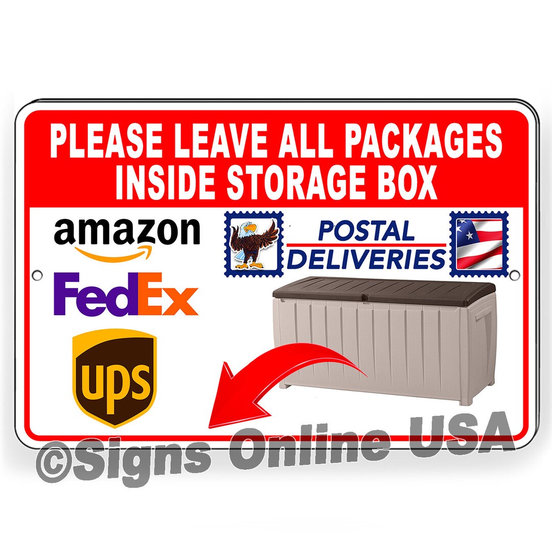 Leave All Packages Inside Storage Box Metal Sign/ Magnetic Sign / Decal ...