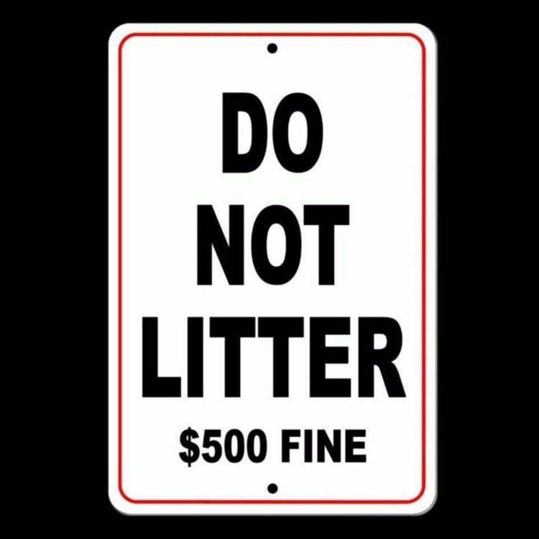 Do Not Litter 500 Fine No Littering Sign / Decal Warning Trash Dumping ...