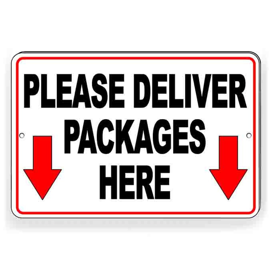 Please Deliver Packages Here Arrows Down Sign / Decal I283 / Magnetic ...