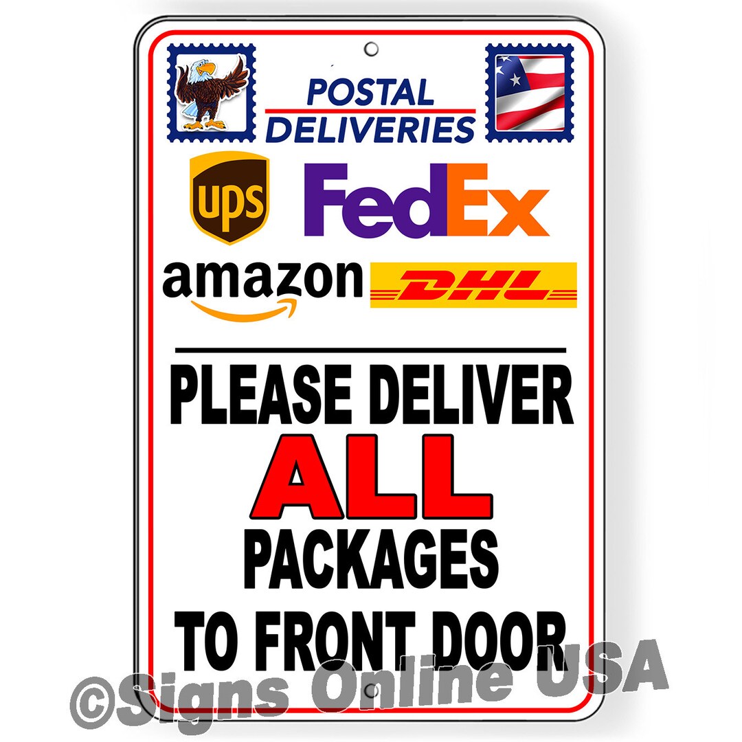 Deliver All Packages to Front Door Metal Sign / Magnetic Sign / Decal ...