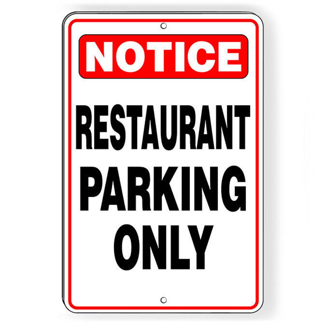 Restaurant Parking Only Sign / Decal / Customers Notice Scp007 ...