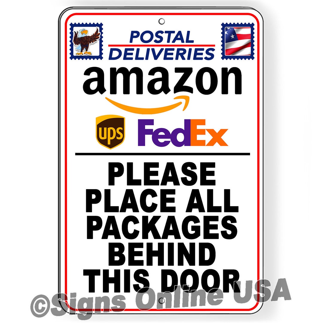 Please Place Packages Behind This Door Metal Sign / Magnetic Sign ...