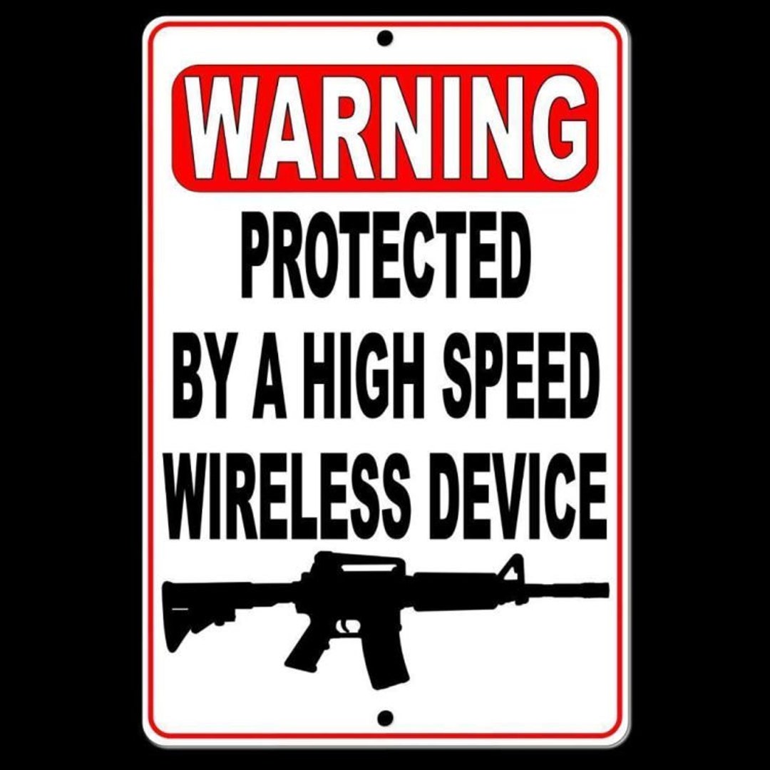 Warning Protected by A Wireless Device Sign / Decal / Security SSG017 ...