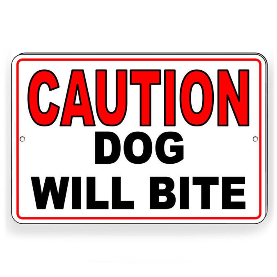 Caution Dog Will Bite Sign / Decal Security Warning Sbd004 / Magnetic ...
