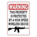 Warning This Property Protected by A Wireless Device Sign / Decal ...
