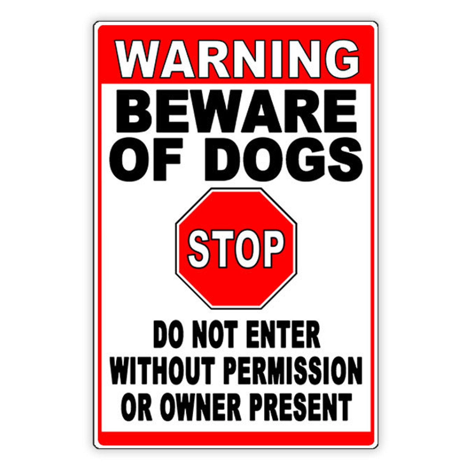 Beware Of Dogs Stop Do Not Enter Without Permission DECAL | Etsy