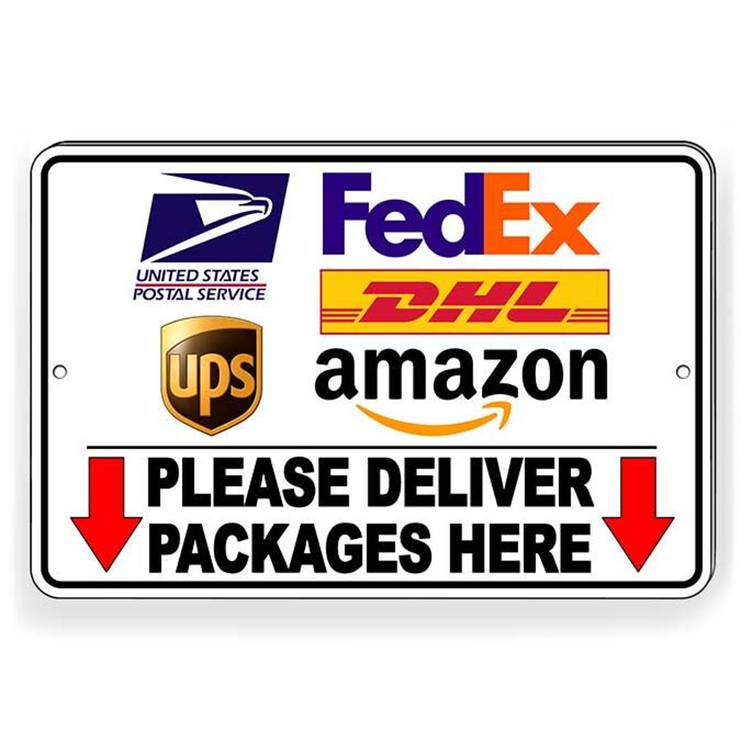 Deliver Packages Here Arrows Down Metal Sign or Decal 6 Sizes Delivery ...