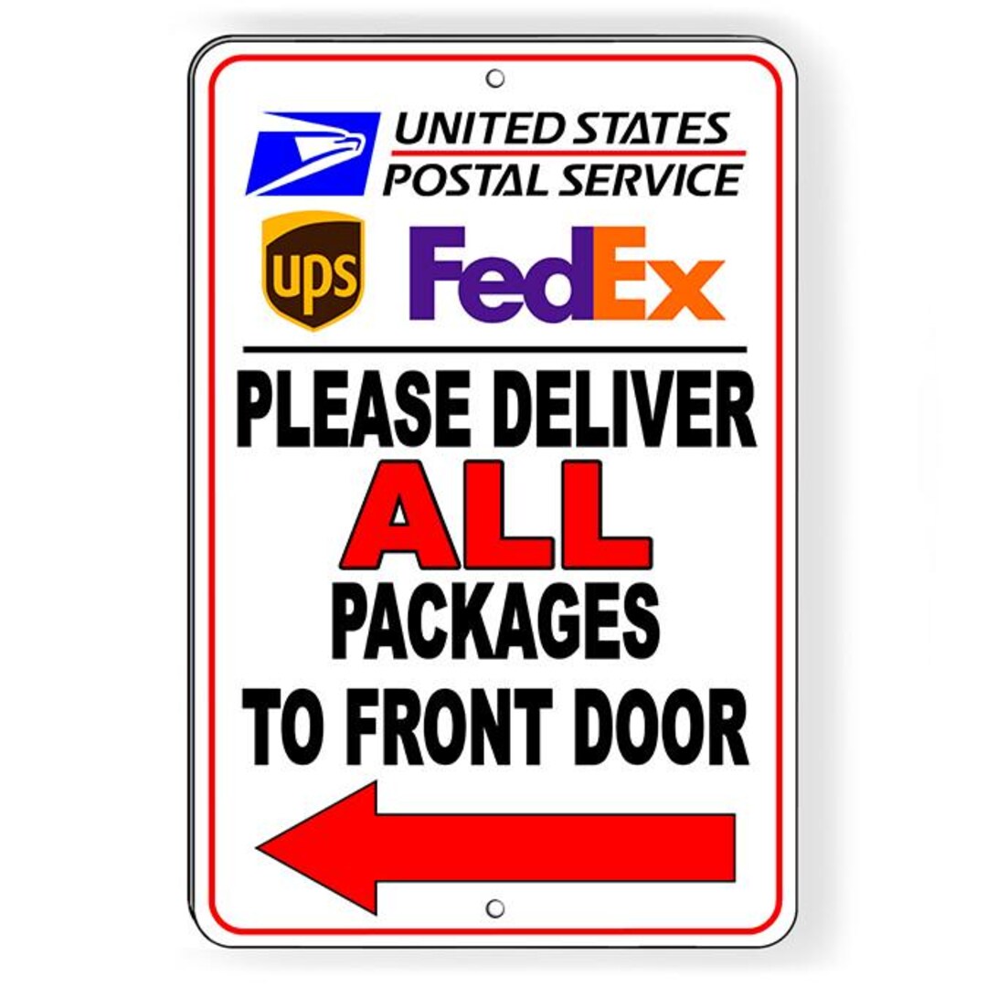 Deliver Packages Front Door Arrow Left Heavy Duty Metal Sign Deliveries ...