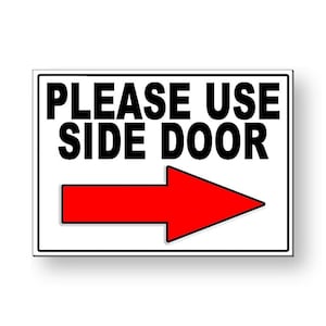 Please Use Side Door Arrow Right Metal Sign/ Magnetic Sign/ Magnetic ...