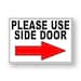 Please Use Side Door Arrow Right Metal Sign/ Magnetic Sign/ Magnetic ...