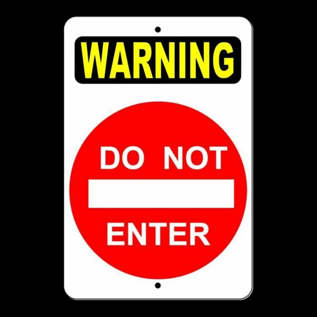 Warning Do Not Enter Sign / Decal SDN001 / Magnetic Sign - Etsy