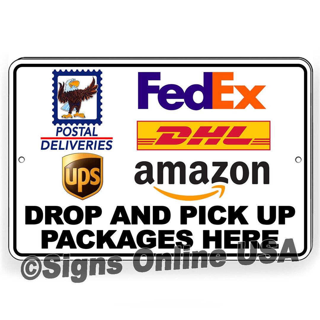 Delivery Drop and Pick up Packages Here Metal Sign / Magnetic Sign ...