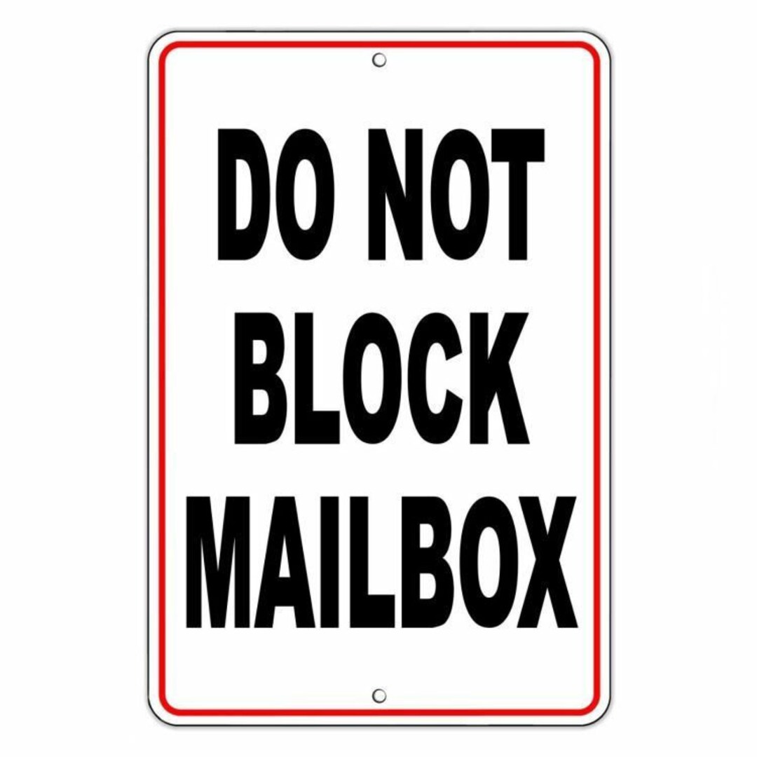 Do Not Block Mailbox Sign / Decal No Parking Warning Towed Vehicle Car ...