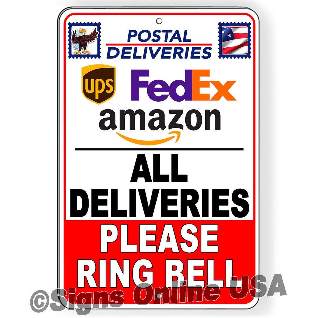 All Deliveries Please Ring Bell Metal Sign / Magnetic Sign / Decal ...