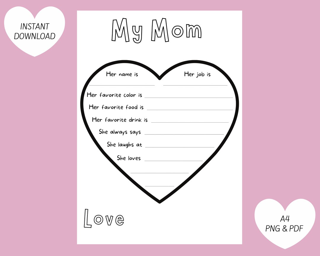 My Mom - All About Mom - Mother's Day/ Mom's Birthday Printable ...