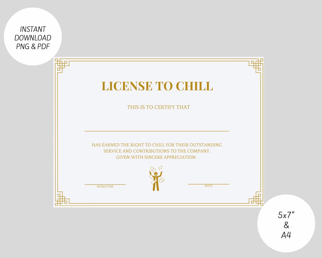 License to Chill Certificate - Retirement/ Farewell/ Leave Gift - Etsy ...