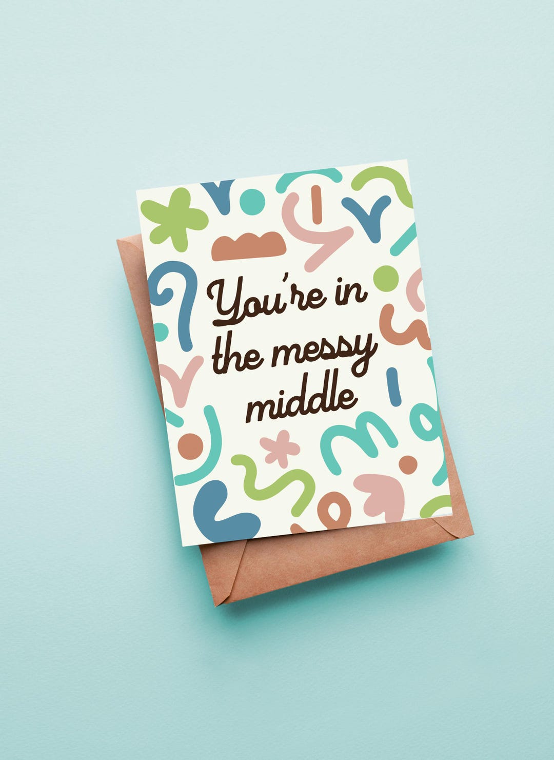 You're in the Messy Middle Encouragement Greeting Card: Cancer Chronic ...