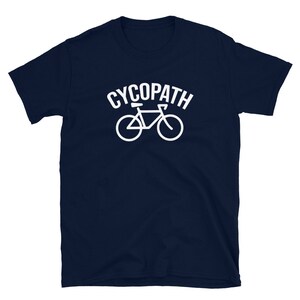 Cycopath Funny Bicycle Shirt, Cycling Shirt, Bicycle Gift, Bicycle ...
