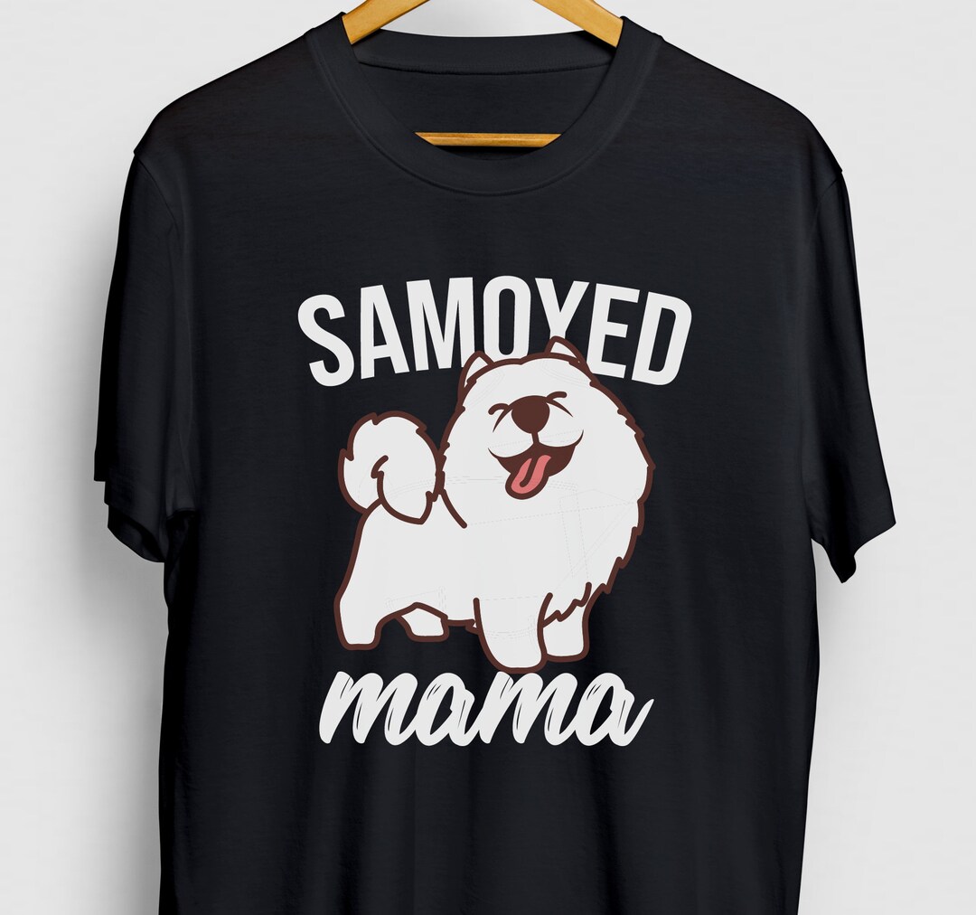 Samoyed Shirt, Samoyed Gift, Samoyed Dog Shirt, Samoyed Tee, Samoyed ...