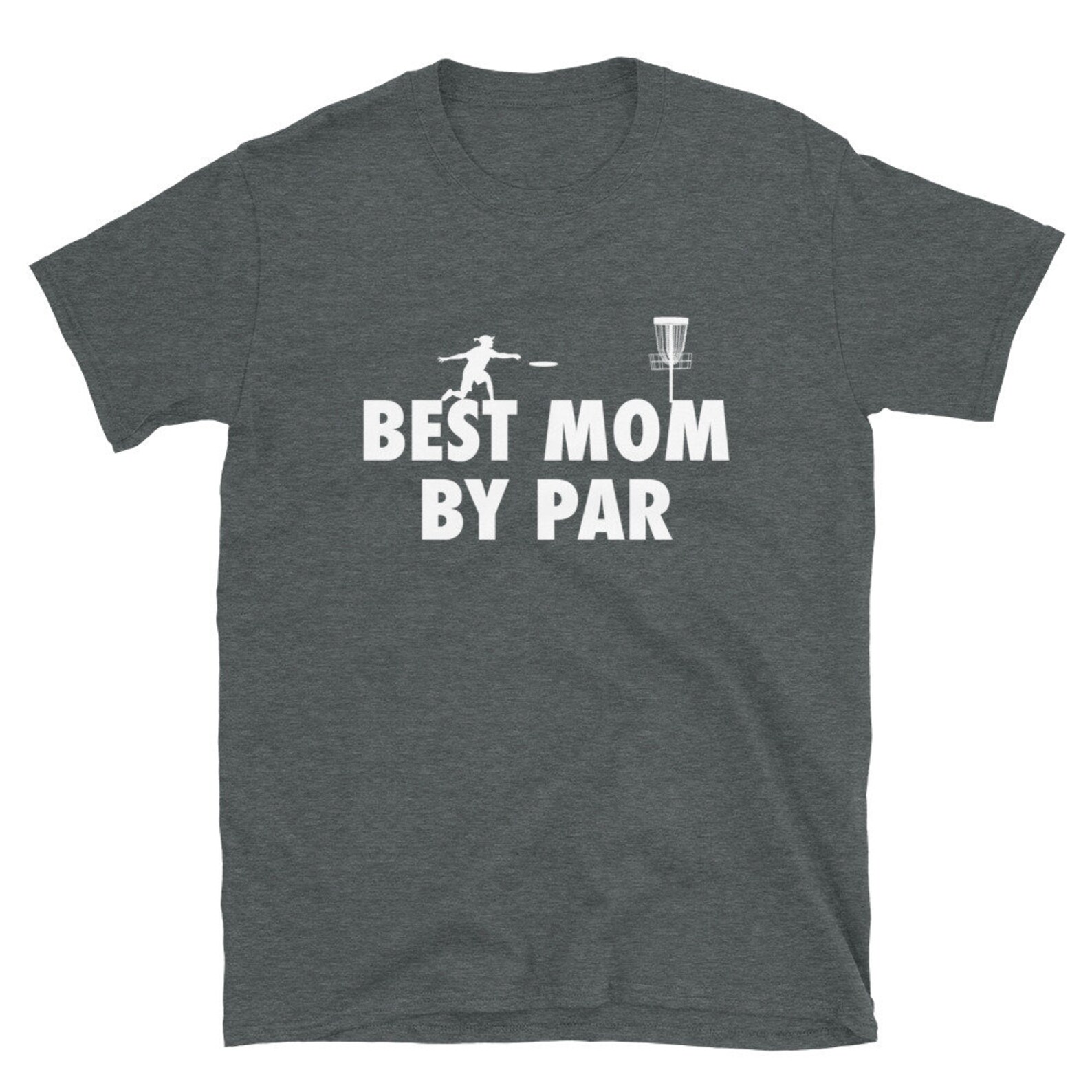 Best Mom by Par Disc Golf Shirt Best Dad by Par Frisbee Golf - Etsy