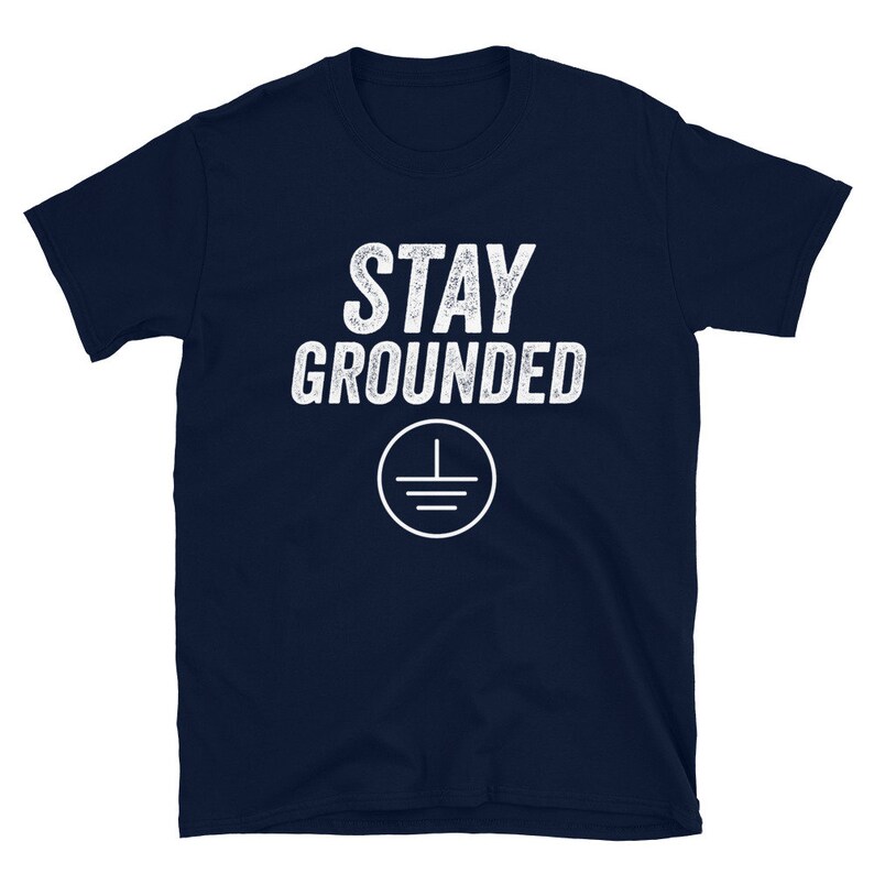 Stay Grounded Shirt, Electrician Shirt, Electrician Gifts, Electrician ...