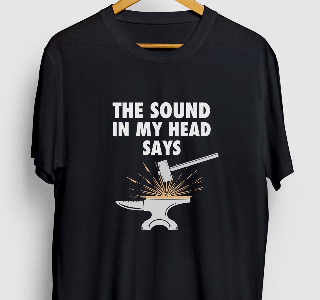 Funny Blacksmith Blacksmith Gift, Funny Forge Shirt, Funny Metalworking ...