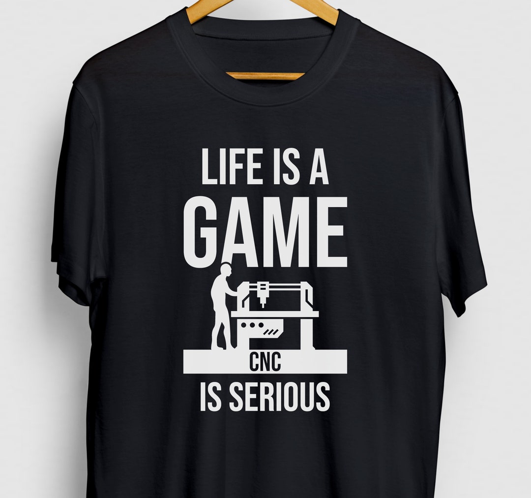 CNC Operator Gift, Funny Millwright Shirt, Funny Machinist Tee, Life is ...