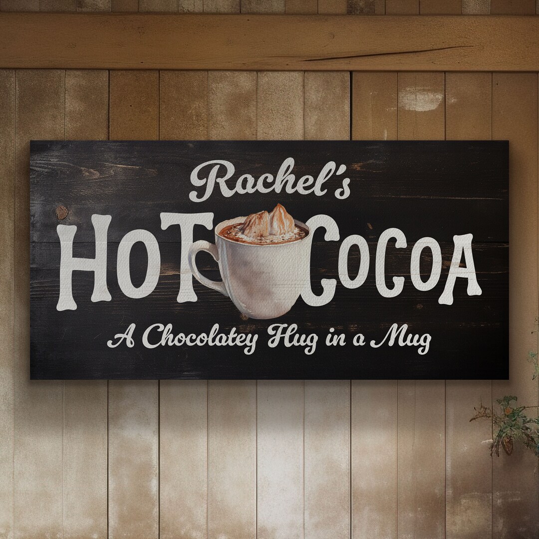 Hot Cocoa Bar Sign Personalized Christmas Rustic Farmhouse Vintage ...