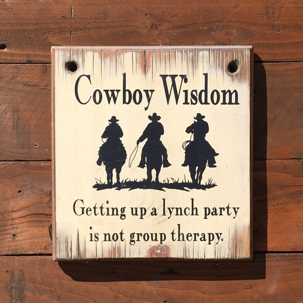 Cowboy Wisdom Sign - Etsy