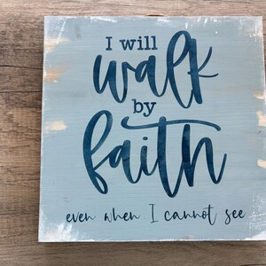 Religious Wall Hanging Rustic Sign, Faith Quote for Wall, I Will Walk ...