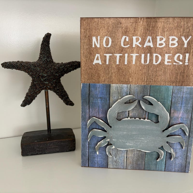 No Crabby Attitudes Sign - Etsy