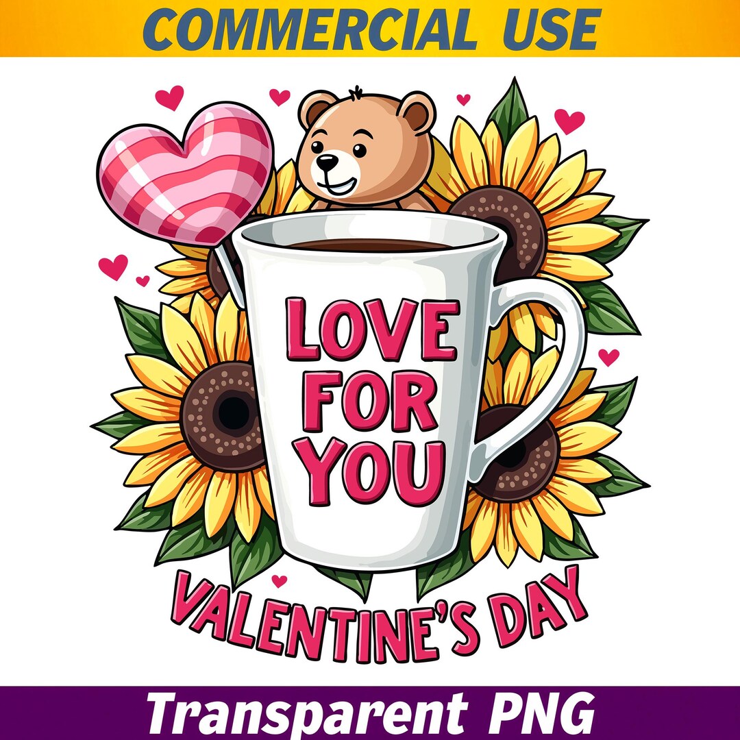 Cute Bear Valentine PNG, Digital Teddy Cup Design, Love for You ...