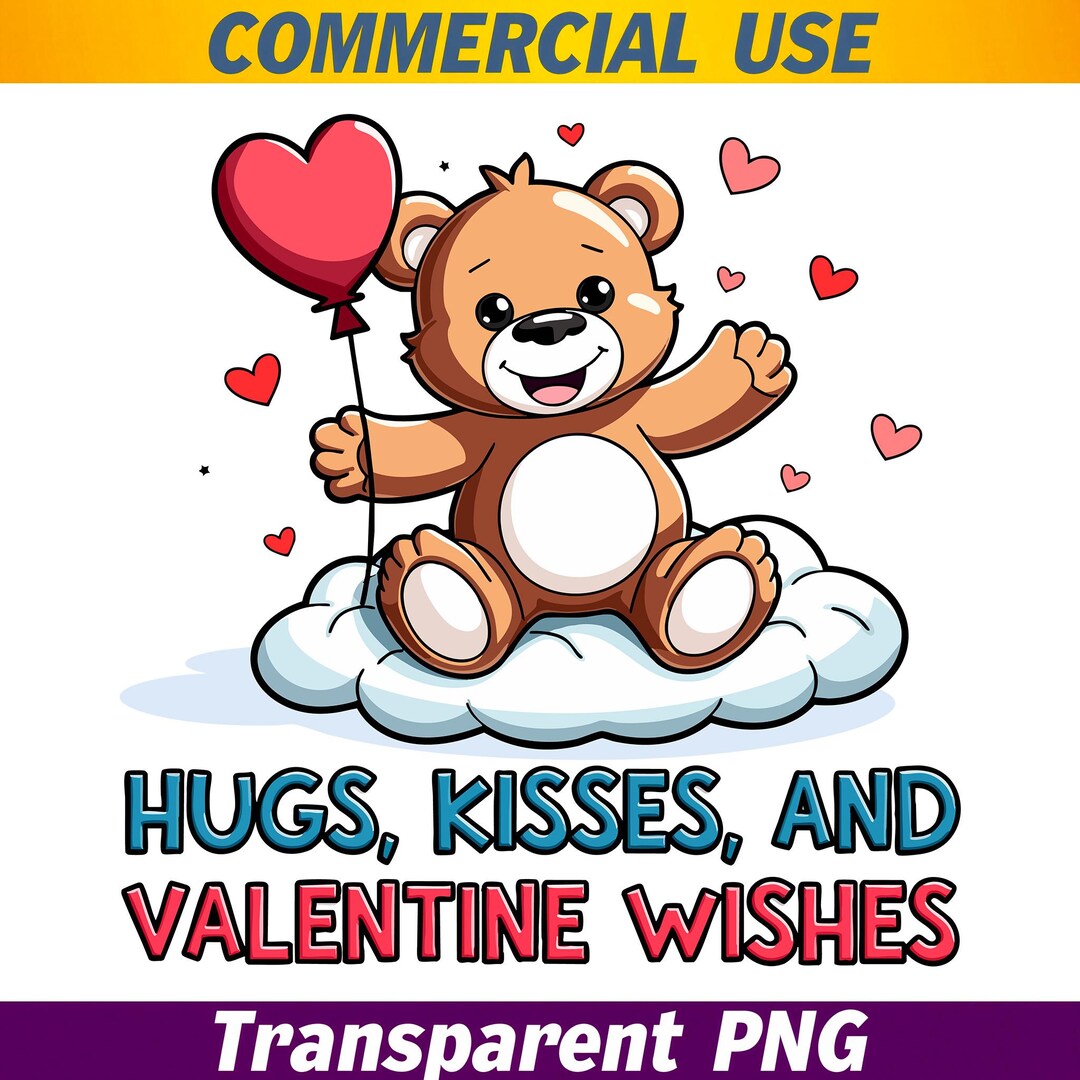 Valentine Clipart, Hugs and Kisses and Valentine Wishes Png, Cute Teddy ...
