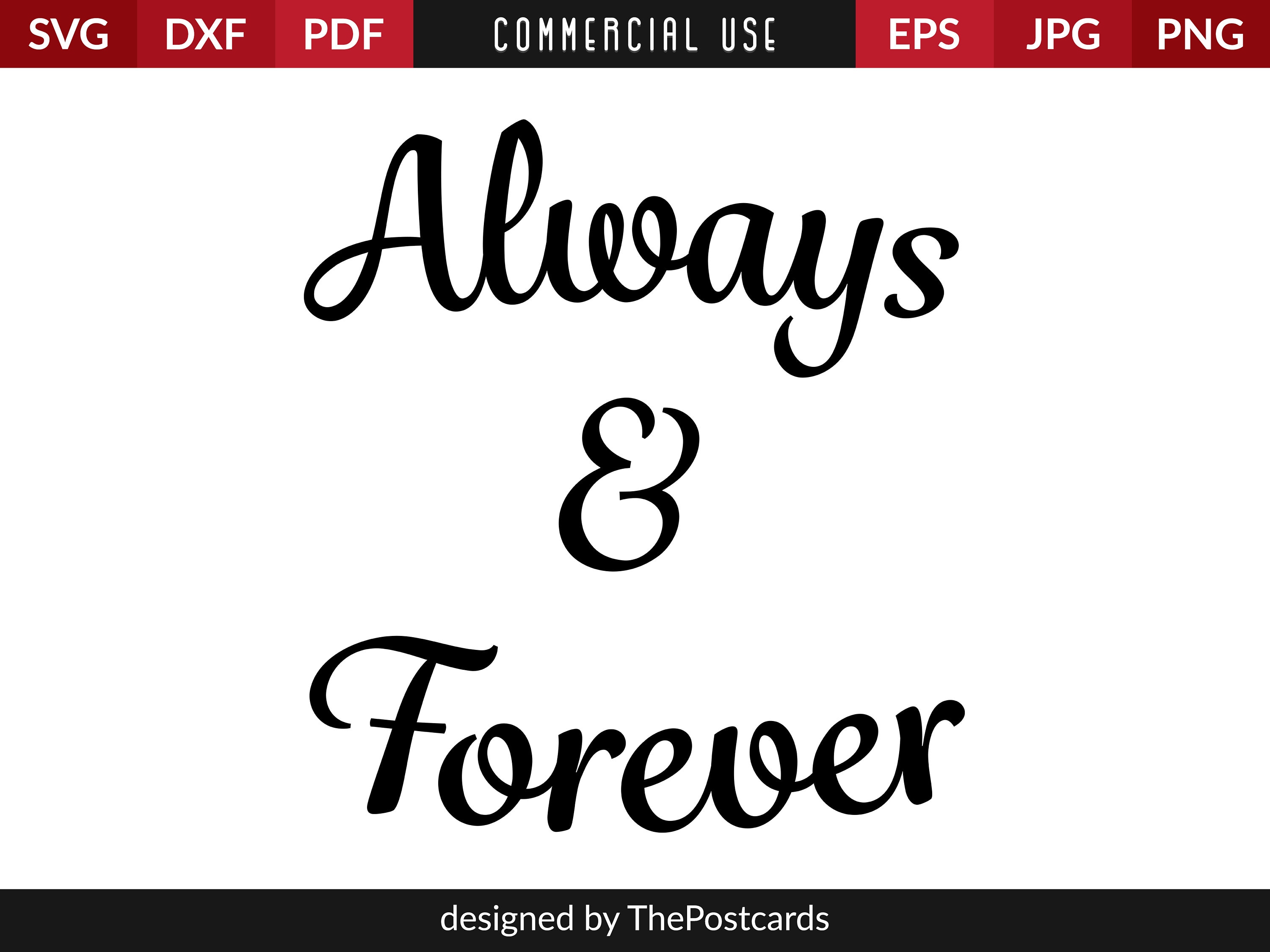 Always and Forever, Silhouette Cricut, Commercial Use, Instant Download ...
