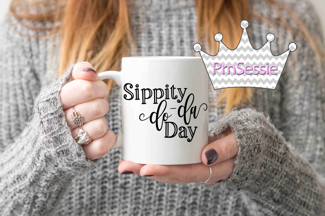 Digital SVG PNG DXF Sippity Do Da Day Design - Etsy