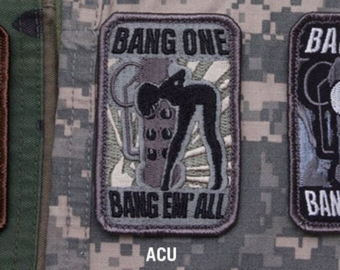 Bang One Bang Em' All - Embroidery Morale Patch - Etsy