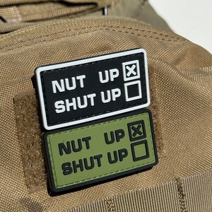 Nut up or Shut up Morale Patch - Tough PVC With Hook Backing - Etsy