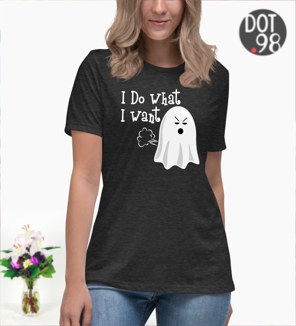 I Do What I Want Boo Shirt Boo Halloween Ghost Farting | Etsy