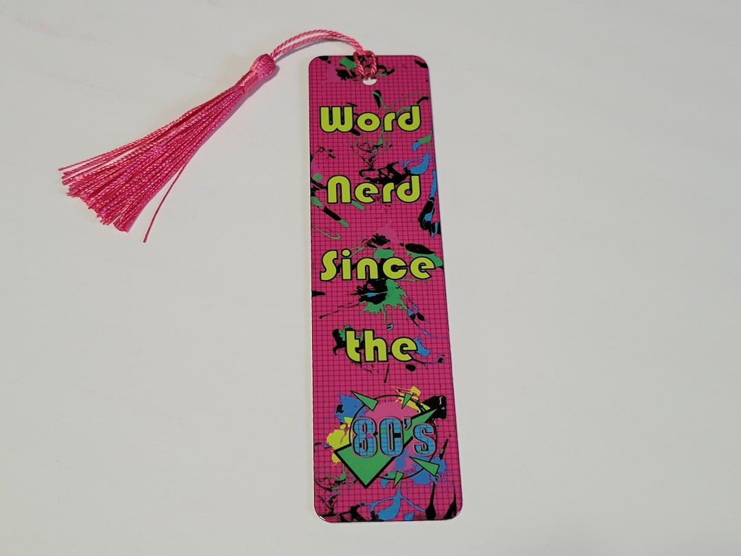 80s 80's Funny Word Nerd Bookmark Double Sided Sturdy Aluminum - Etsy