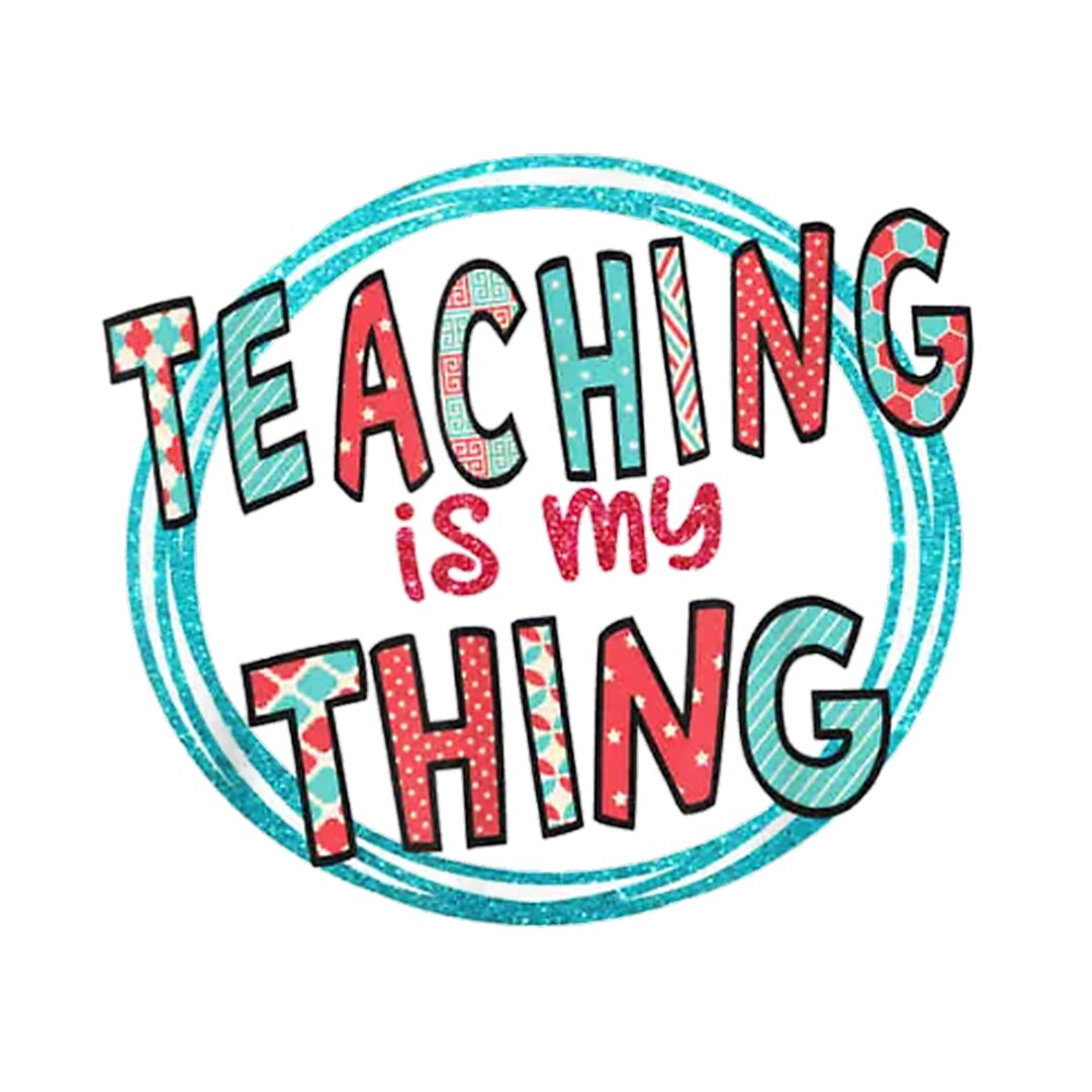 Funny Teaching is My Thing Back to School Tee Digital PNG - Etsy